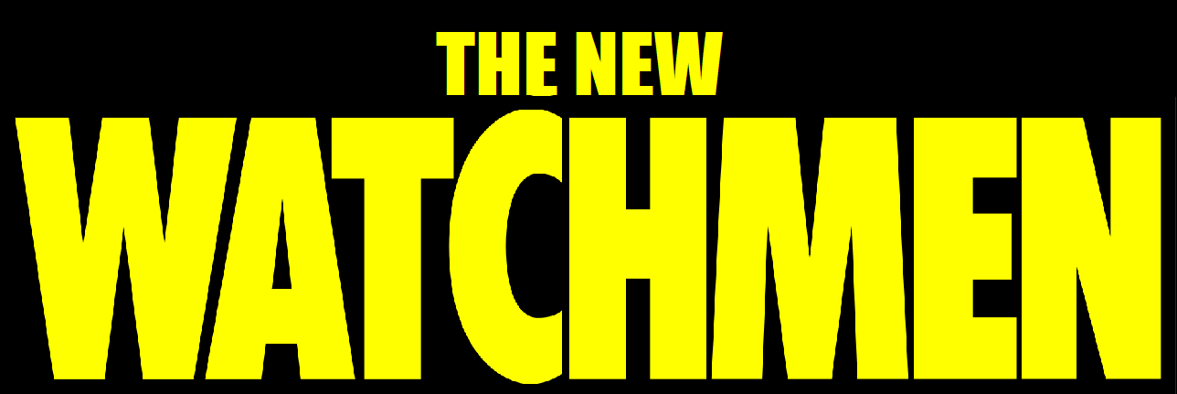 New Watchmen Dc Fanon Fandom Powered By Wikia