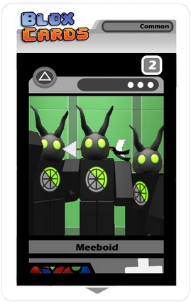 Meeboid (Archetype) | Blox Cards Wikia | Fandom powered by Wikia
