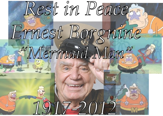 Mermaid Man Ernest Borgnine